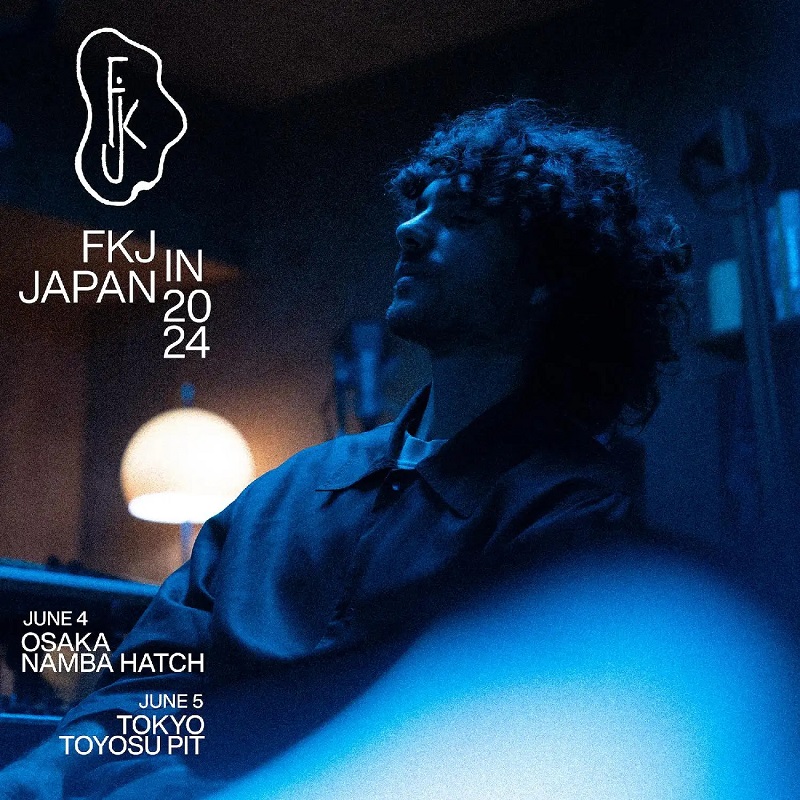 FKJの来日公演が大阪&東京にて開催! 日本でのライブは入場規制となったフジロック’23以来 | Mikiki by TOWER RECORDS