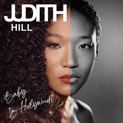 ジュディス・ヒル（Judith Hill）『Baby, Im Hollywood』プリンスの愛弟子による開放的で力強いファンク ...