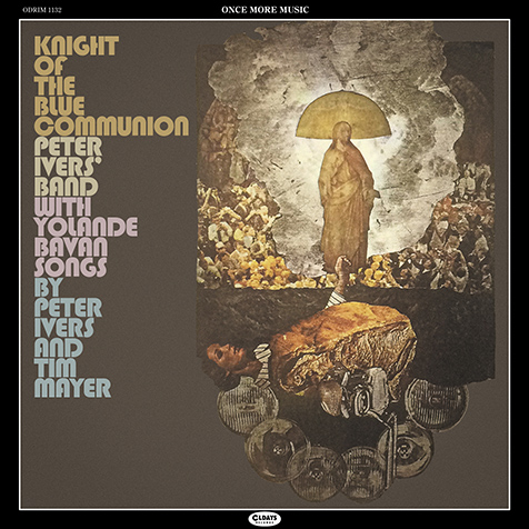 ピーター・アイヴァース・バンド&ヨランデ・バヴァン（Peter Ivers Band & Yolande Bavan）『Knight Of ...