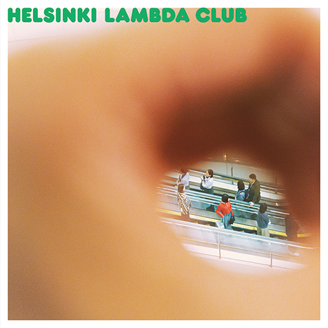Helsinki Lambda Club『月刊エスケープ』国内外を飛び回る日々から生まれたEP 堀江博久プロデュースの80sポップも | Mikiki by TOWER RECORDS